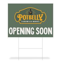 Opening Soon Sign Potbelly Company Store by ELK Promotions, Inc.